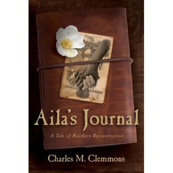 Charles M. Clemmons | Other | Ailas Journal A Tale Of Southern ...
